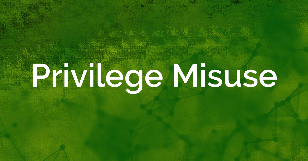 Privilege Misuse – SECURNITE GmbH